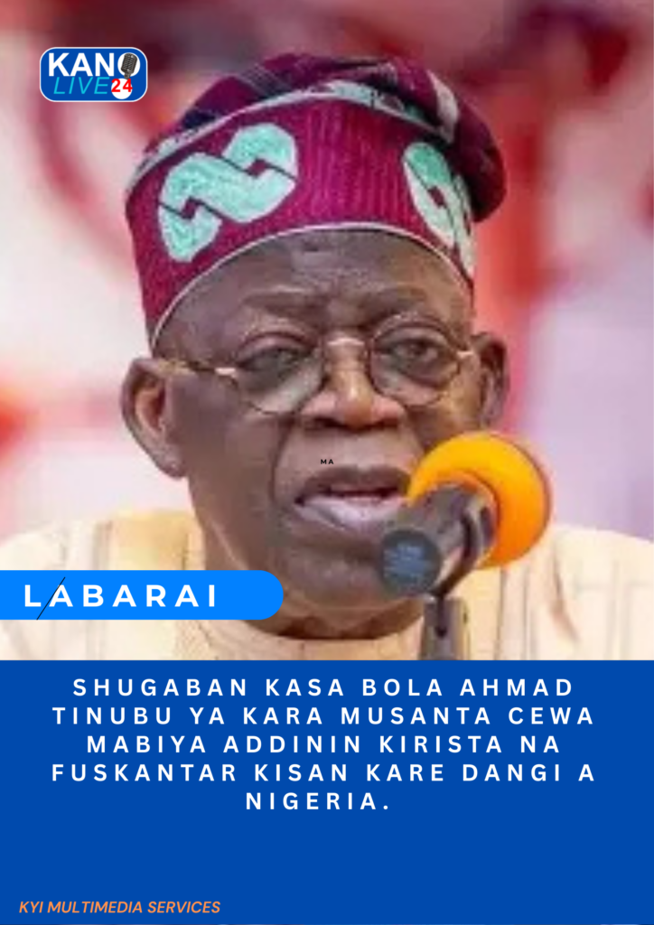Shugaban Kasa Bola Ahmad Tinubu Ya Kara Musanta Cewa Mabiya Addinin ...