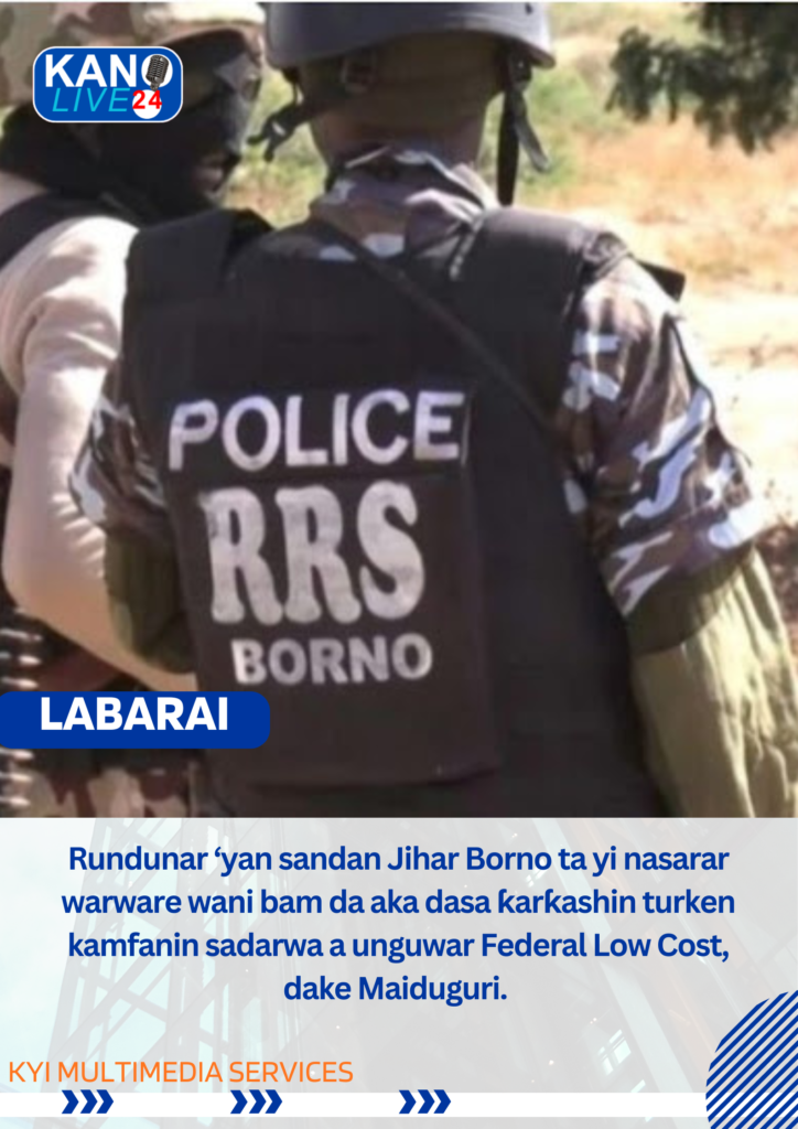 Rundunar ‘yan Sandan Jihar Borno Ta Yi Nasarar Warware Wani Bam Da Aka ...